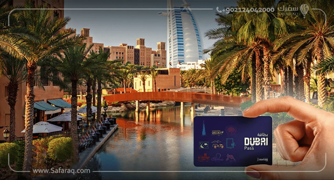 Dubai Pass Card: Save Time and Money on Your Vacation | Safaraq tourzim