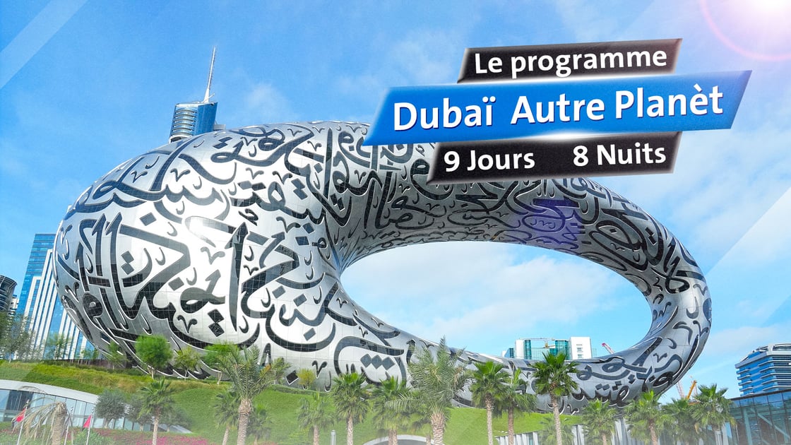 Dubaï : Une expérience hors du commun